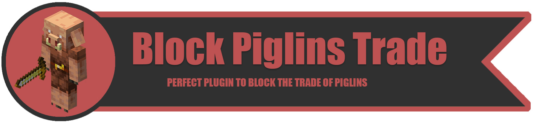 Block Piglins Trade | SpigotMC - High Performance Minecraft Community