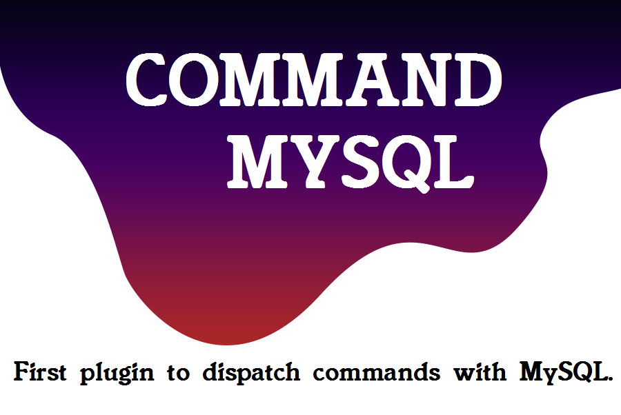 Command MySQL | SpigotMC - High Performance Minecraft Community
