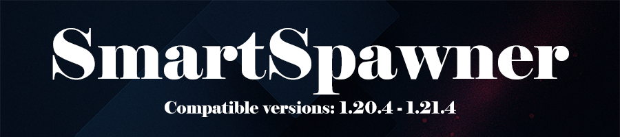 SmartSpawner ☠️ Collect Spawner and TrialSpawner ☠️ | SpigotMC - High ...