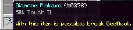 PickBreakBedRock - Pickaxe Silk Touch 2 (Break BedRock) | SpigotMC ...