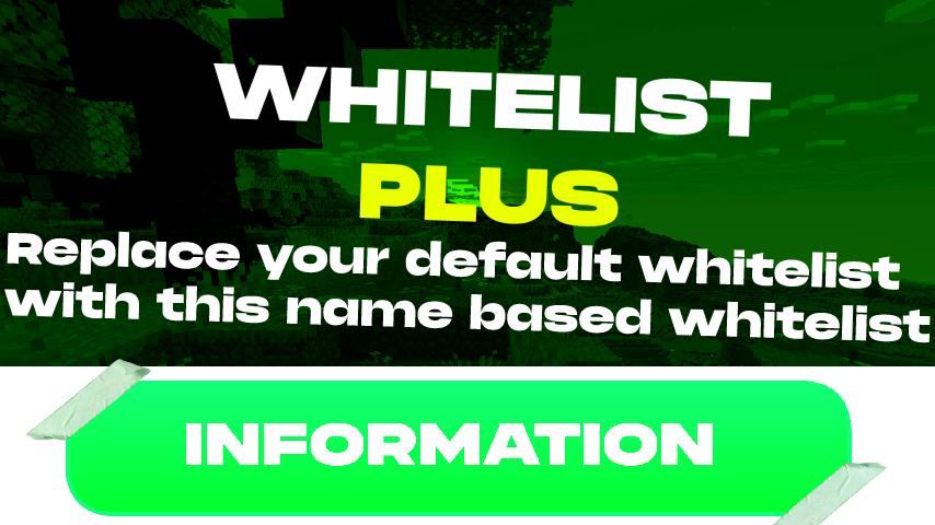 Whitelist+ | SpigotMC - High Performance Minecraft Software