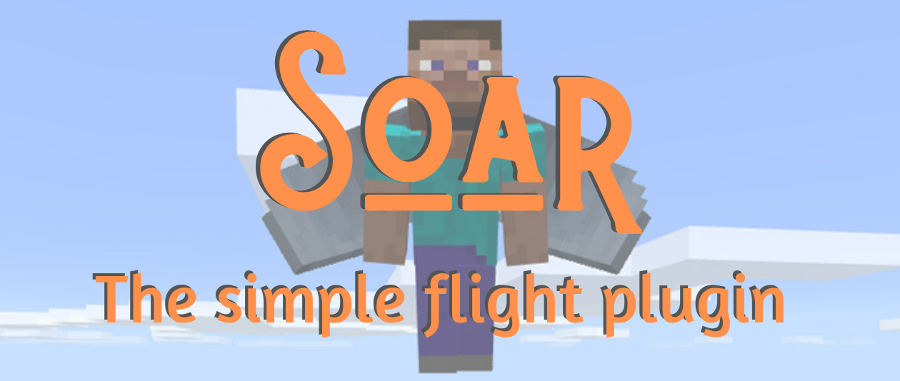 Soar ☁ Simple Flight Plugin | SpigotMC - High Performance Minecraft Community