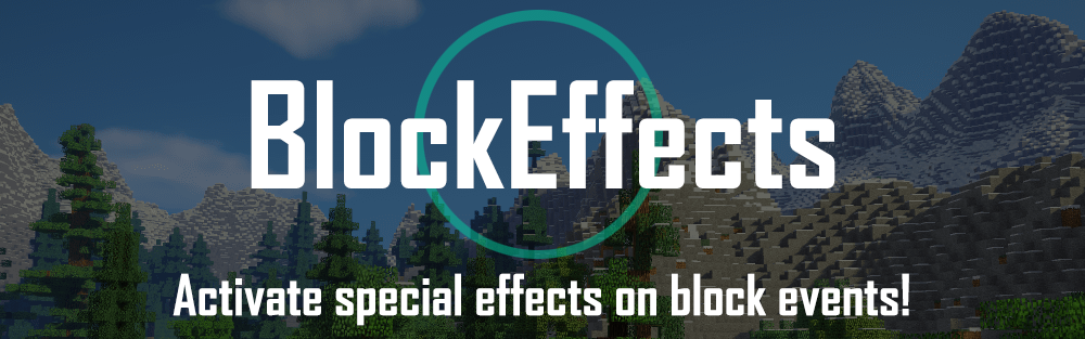 BlockEffects | SpigotMC - High Performance Minecraft Community