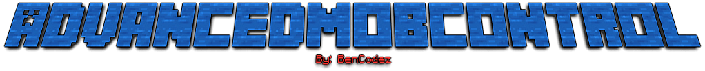 AdvancedMobControl | SpigotMC - High Performance Minecraft Community