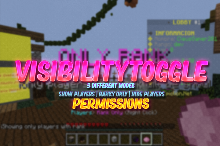 VisibilityToggle» Lightweight player toggle, optimized for your server ...