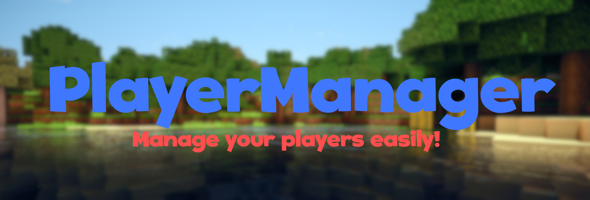 PlayerManager [1.8-1.17] » CONFIGURABLE » MANAGE YOUR PLAYERS EASILY ...