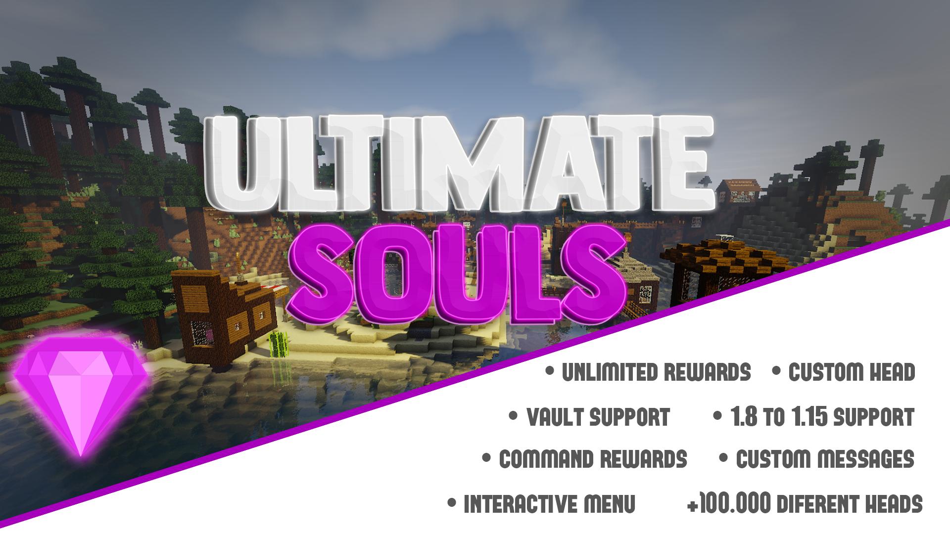 Spigot - [NEW] ⭐ ULTIMATE SOULS ⭐ | •UNLIMITED REWARDS | •ECONOMY ...