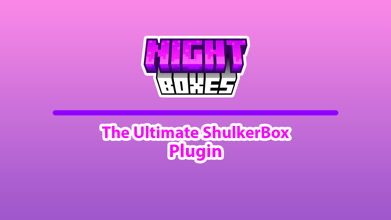 NightBoxes - Open Shulker Boxes directly from your inventory – safely ...
